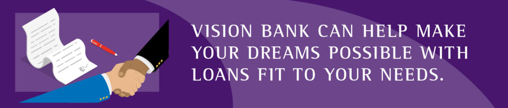 Loans - Vision Bank